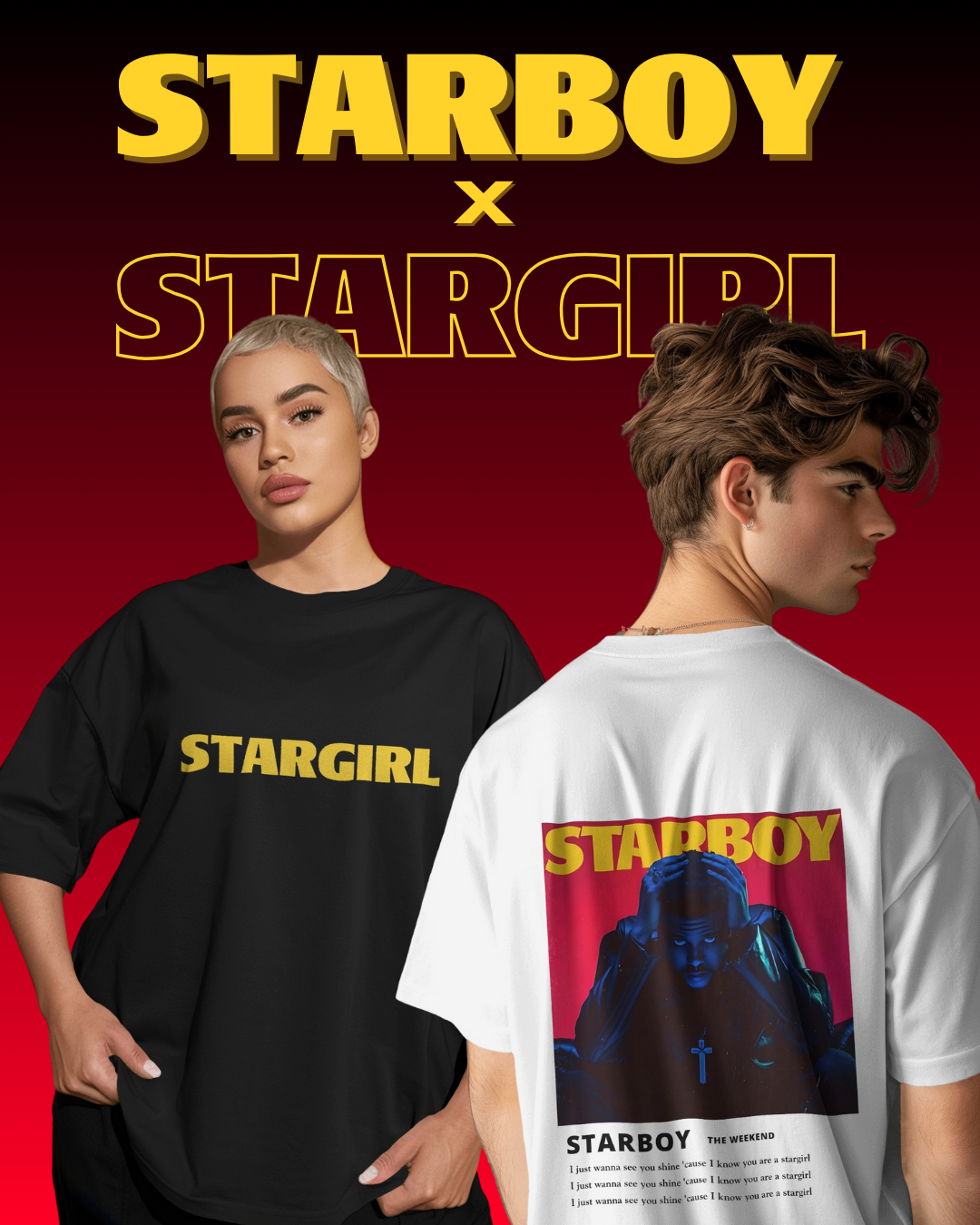 Starboy x Stargirl Oversized T-shirt Combo – us4eva